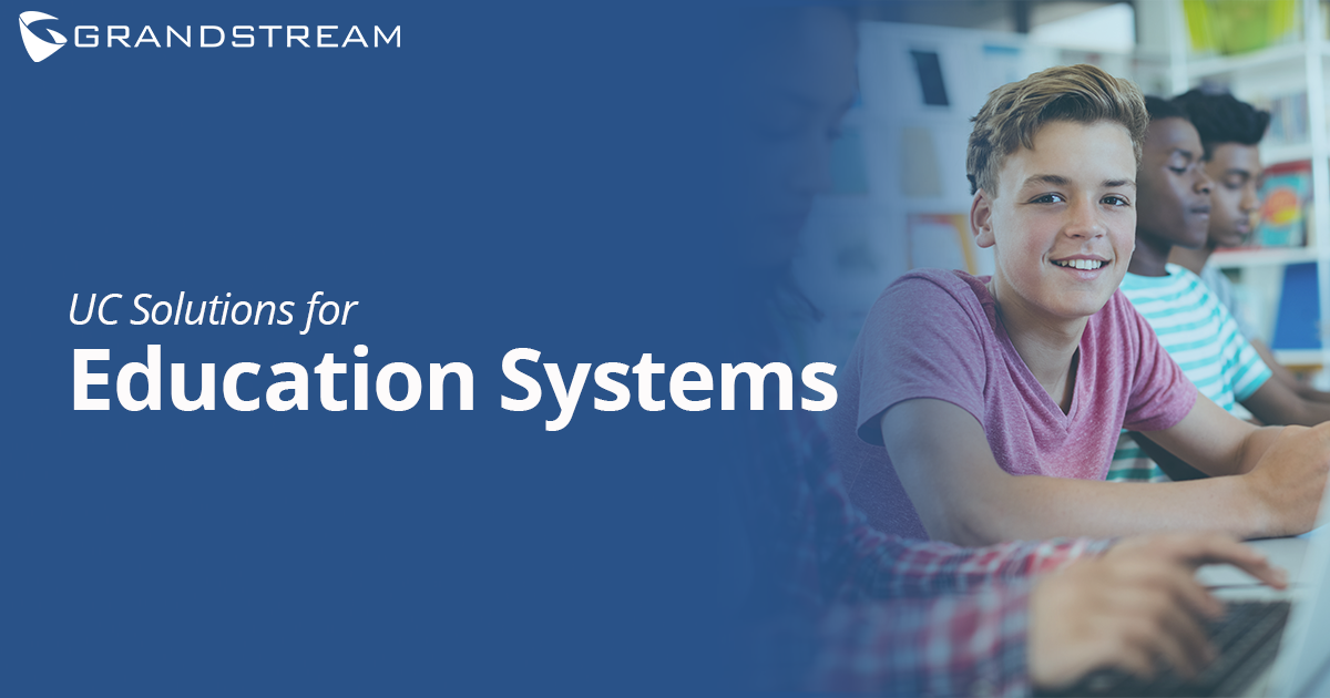 Education Unified Communication Solutions